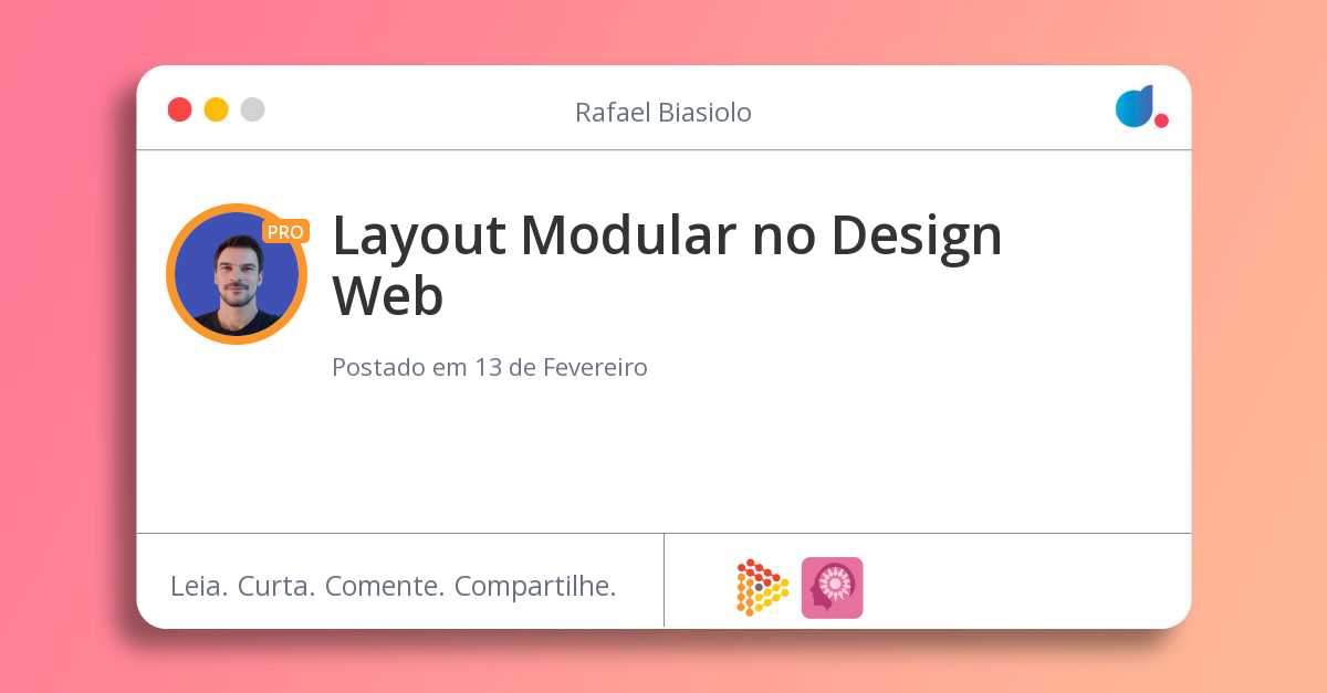 Layout Modular no Design Web | Rafael Biasiolo | Boas práticas | Design Thinking | DIO