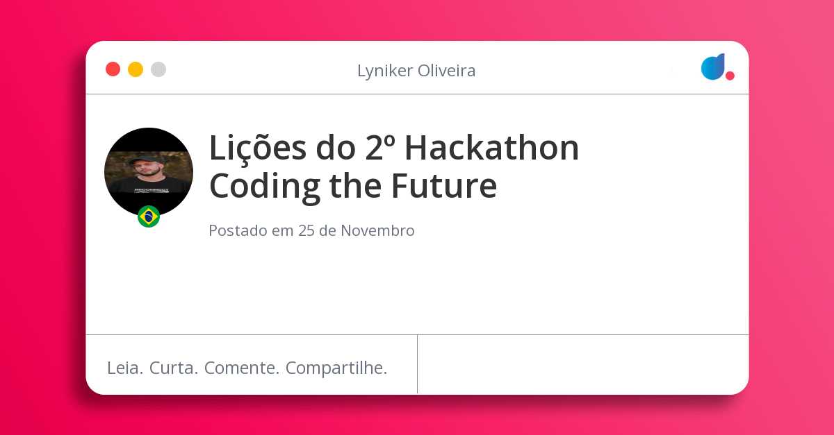Lições do 2º Hackathon Coding the Future