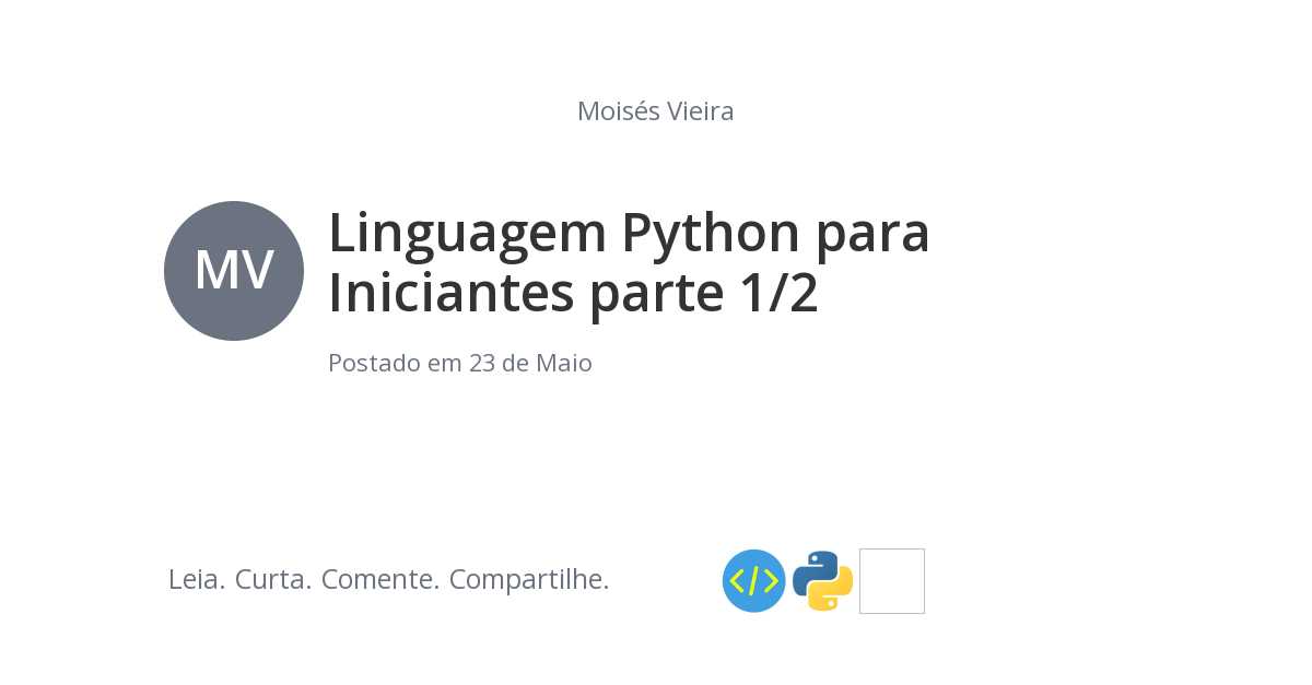 Linguagem Python para Iniciantes parte 1/2