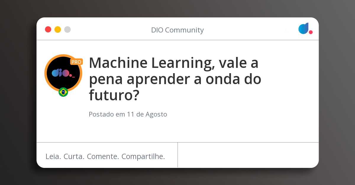 Machine Learning, vale a pena aprender a onda do futuro?