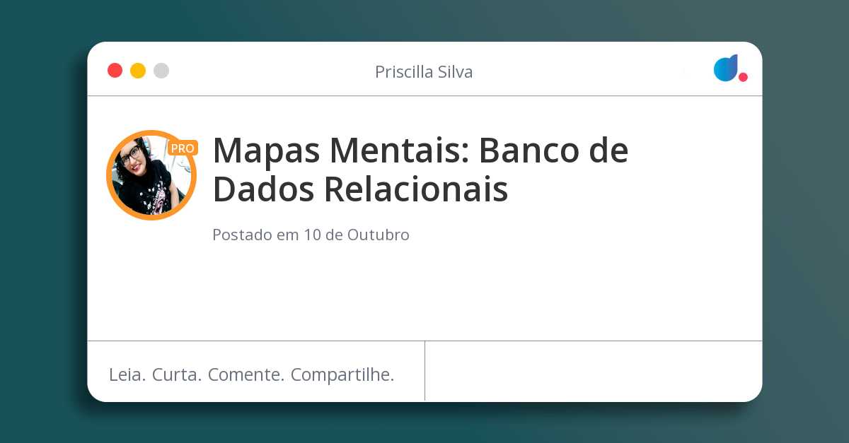 Mapas Mentais: Banco de Dados Relacionais | Priscilla Silva | SQL | Banco de dados relacional | DIO