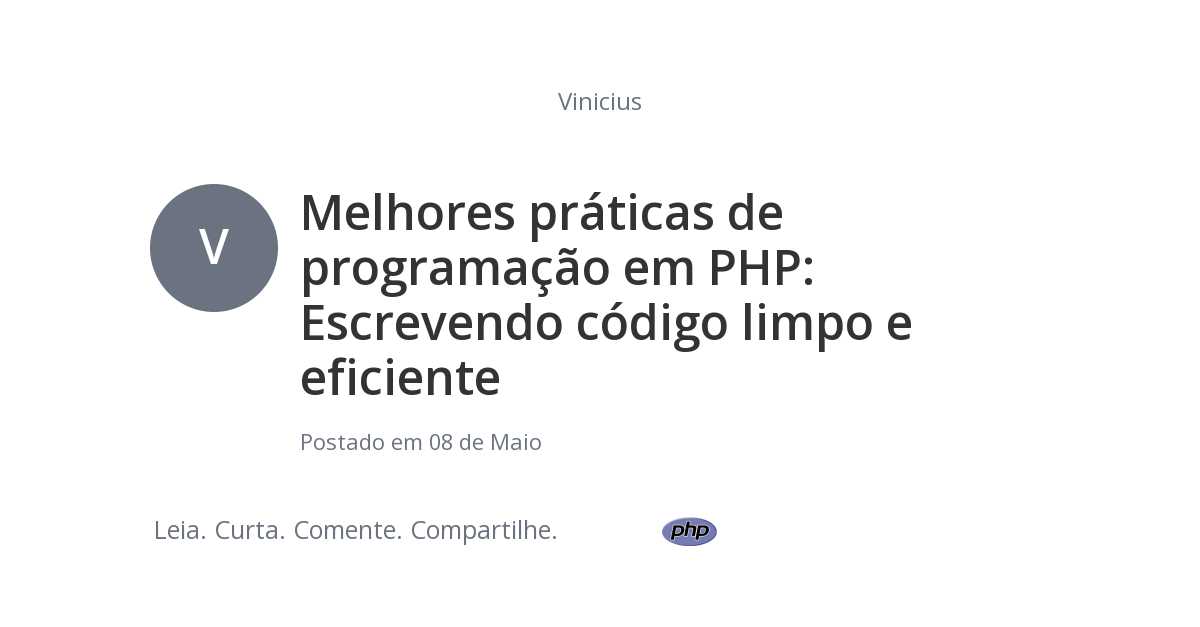 Melhores práticas de programação em PHP: Escrevendo código limpo e ...
