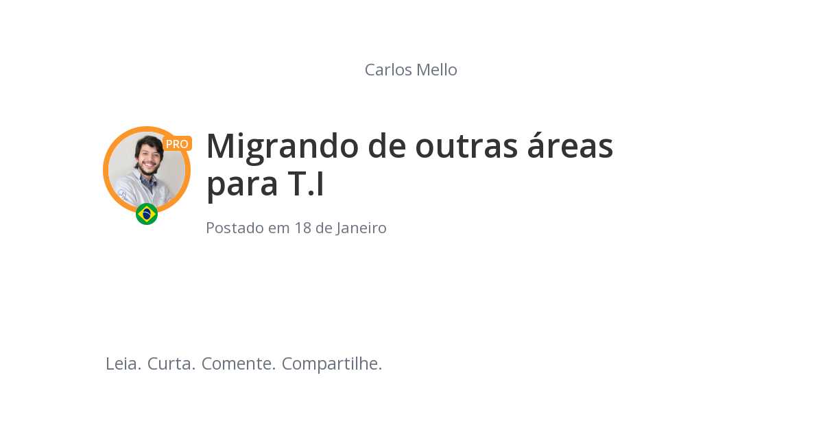 Migrando de outras áreas para T.I