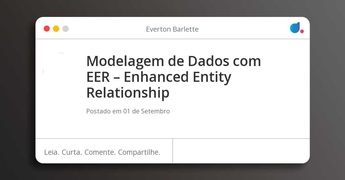 Modelagem de Dados com EER – Enhanced Entity Relationship