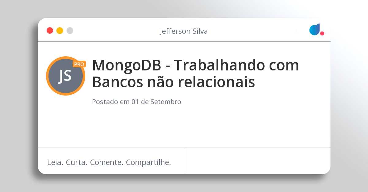 MongoDB - Trabalhando com Bancos não relacionais