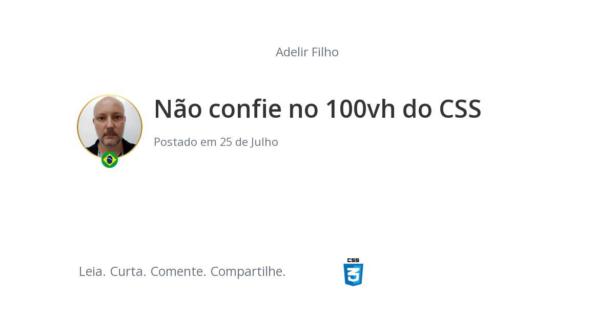 Não confie no 100vh do CSS