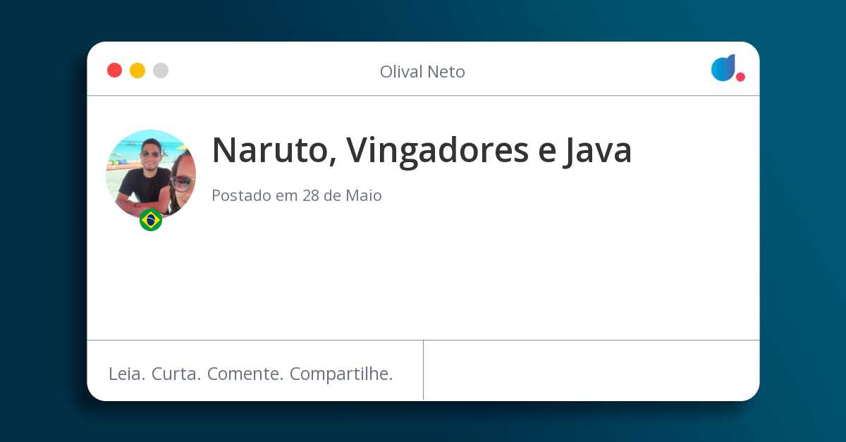 Naruto, Vingadores e Java