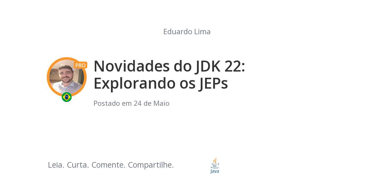Novidades do JDK 22: Explorando os JEPs