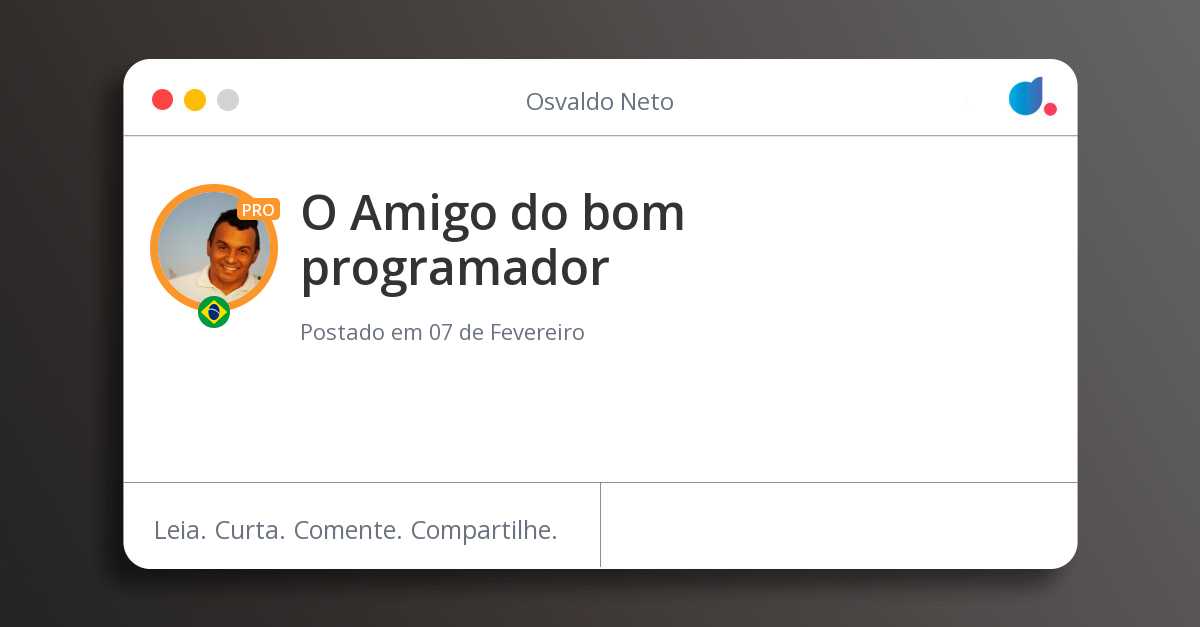 O Amigo do bom programador