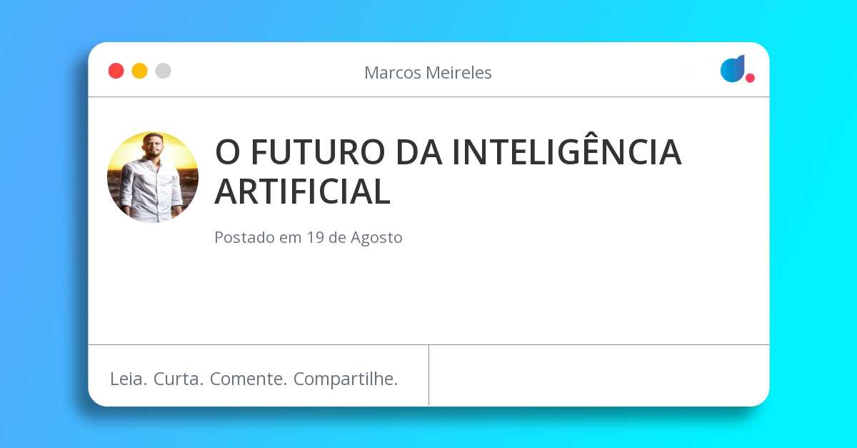O FUTURO DA INTELIGÊNCIA ARTIFICIAL