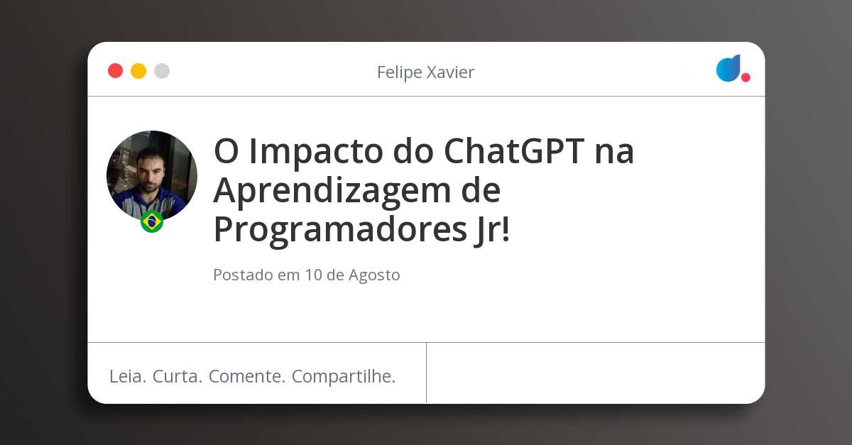 O Impacto do ChatGPT na Aprendizagem de Programadores Jr!