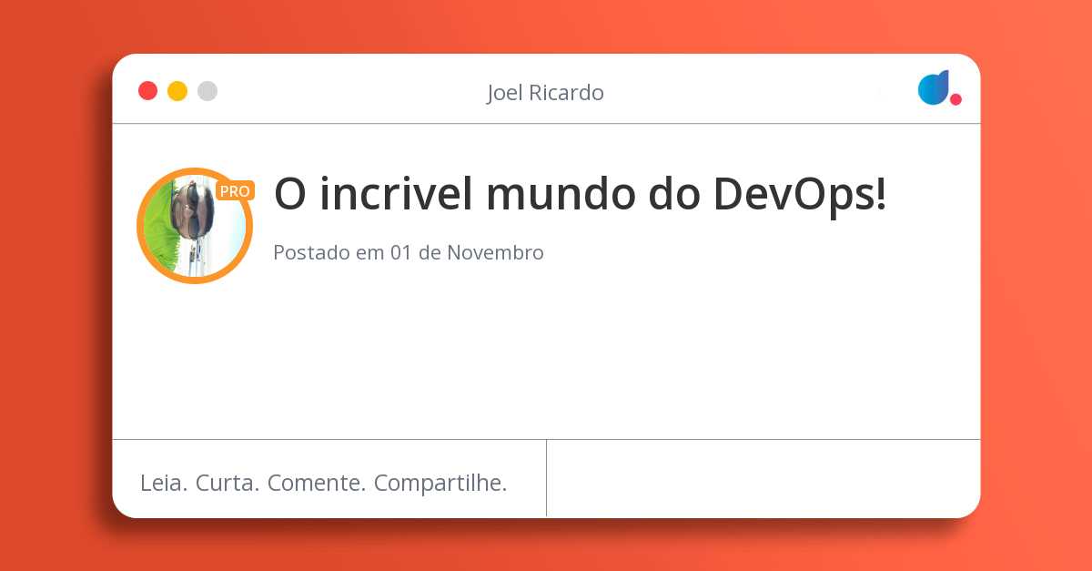 O incrivel mundo do DevOps!