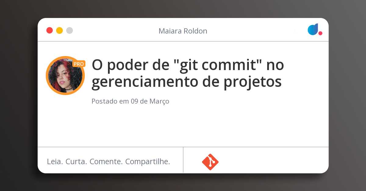 O poder de "git commit" no gerenciamento de projetos