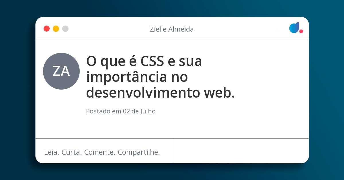 O Que é CSS e sua Importância no Desenvolvimento Web