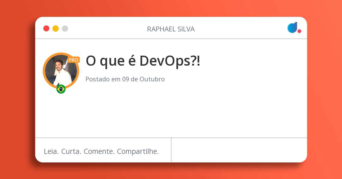 O que é DevOps?!