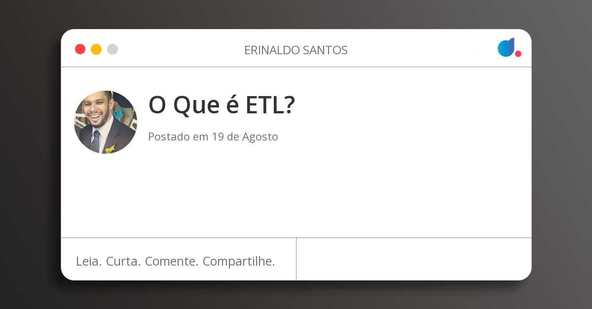 O Que é ETL?