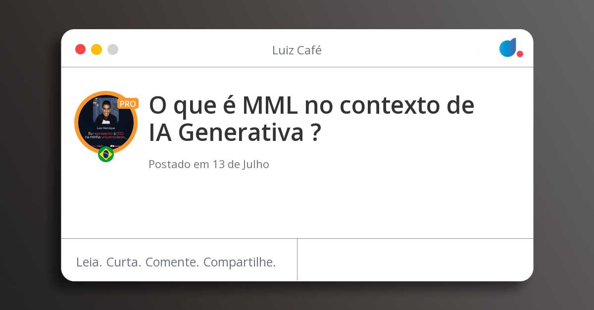 O que é MML no contexto de IA Generativa