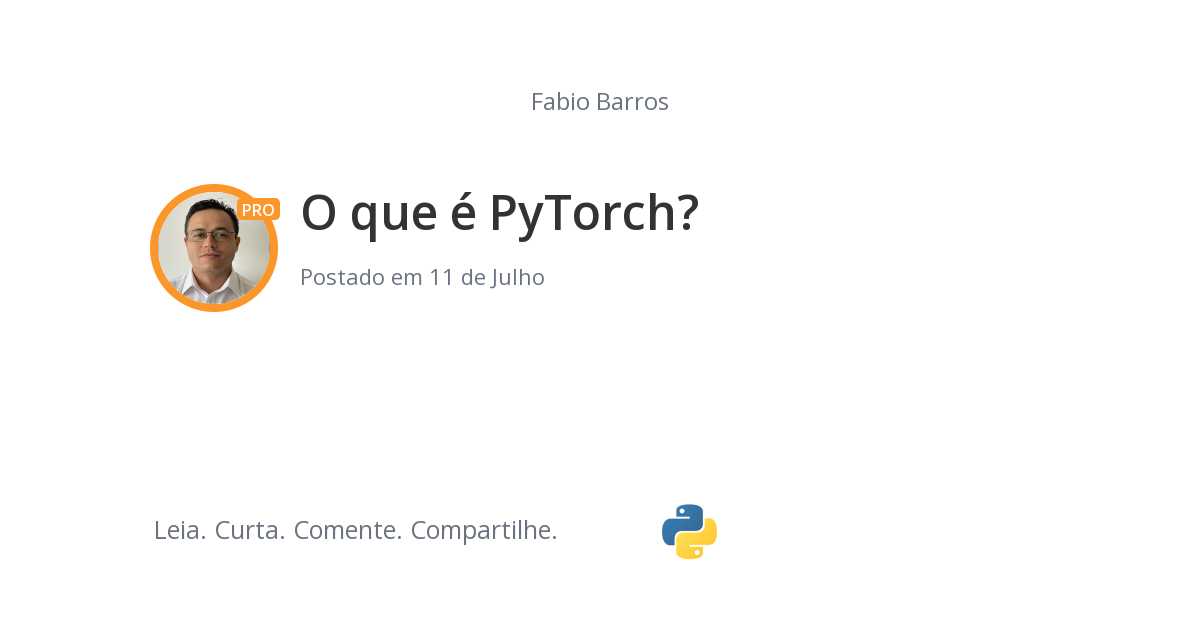O que é PyTorch?