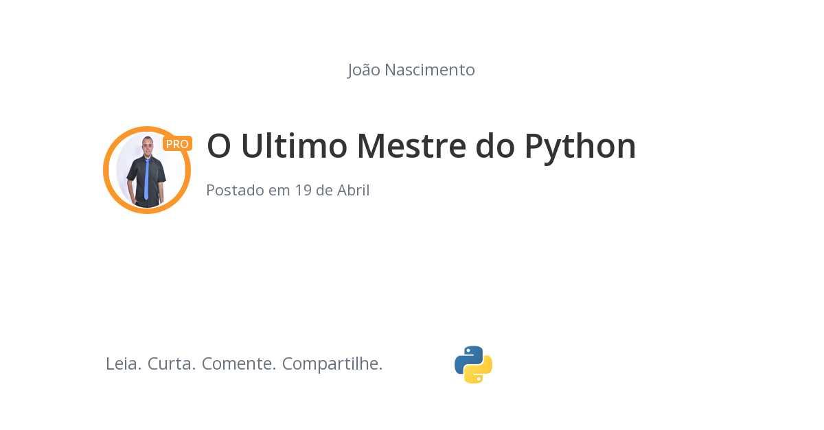 O Ultimo Mestre do Python