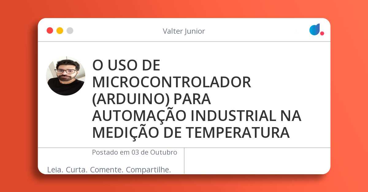 O Uso De Microcontrolador Arduino Para AutomaÇÃo Industrial Na