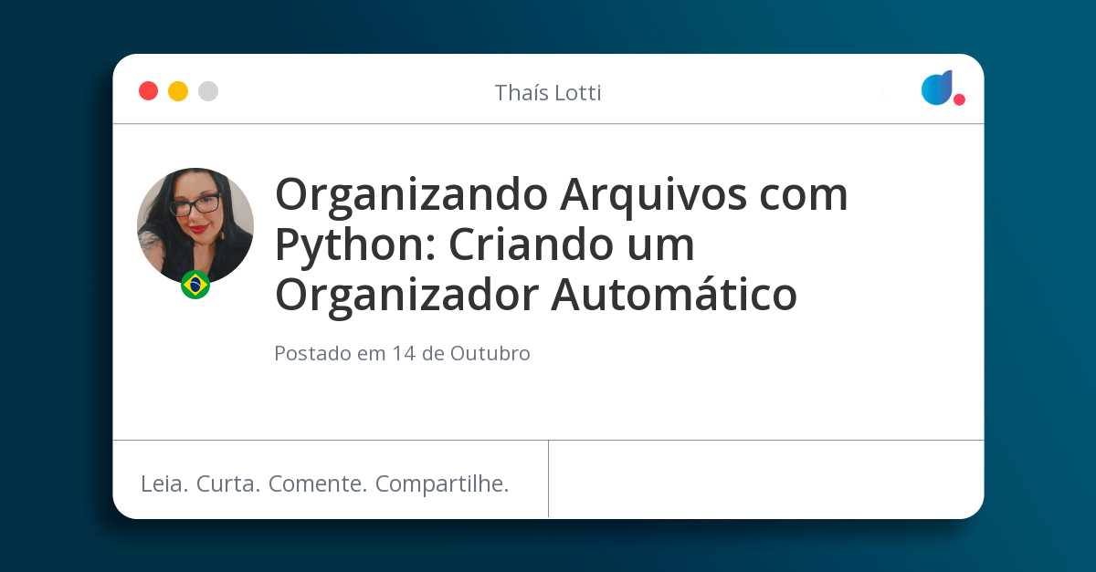 Organizando Arquivos com Python: Criando um Organizador Automático