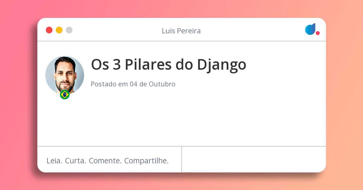 Os 3 Pilares do Django