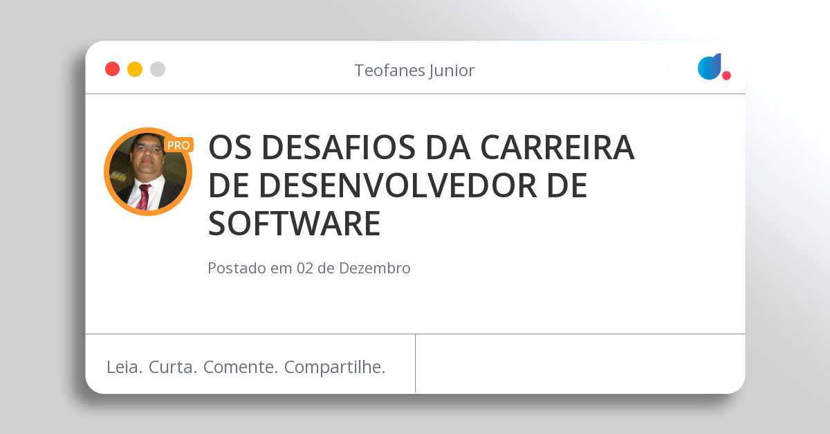 OS DESAFIOS DA CARREIRA DE DESENVOLVEDOR DE SOFTWARE🚀