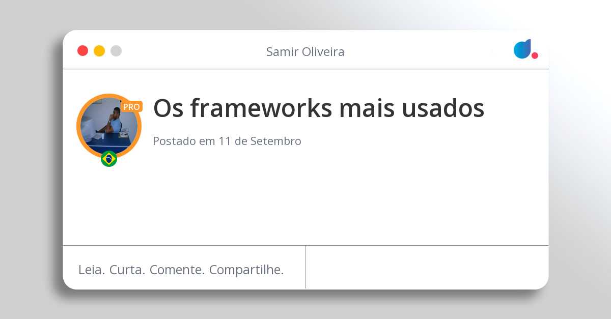 Os frameworks mais usados