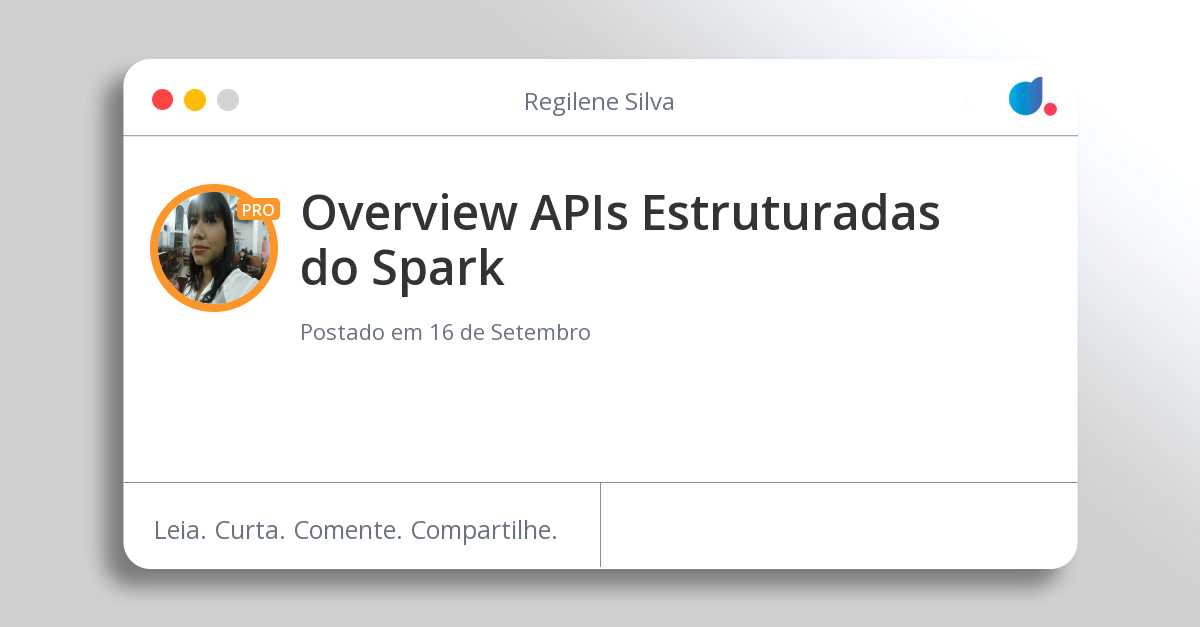 Overview APIs Estruturadas do Spark