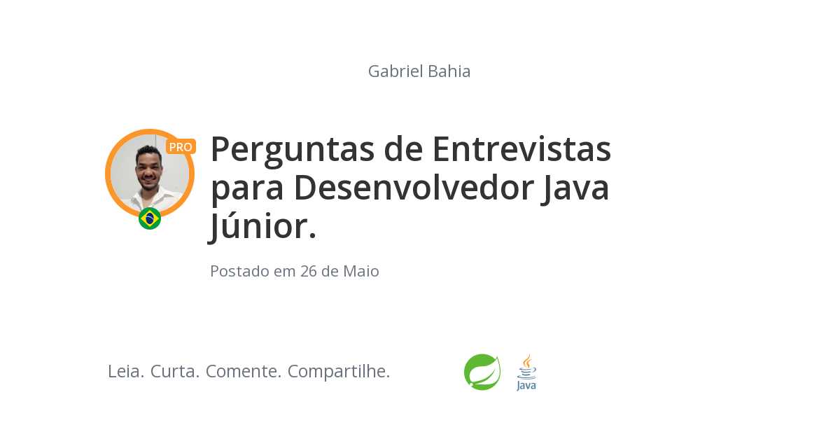 Perguntas de Entrevistas para Desenvolvedor Java Júnior.