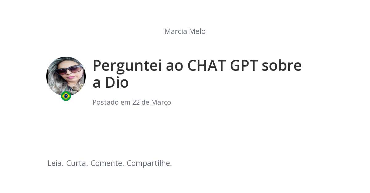 Perguntei ao CHAT GPT sobre a Dio