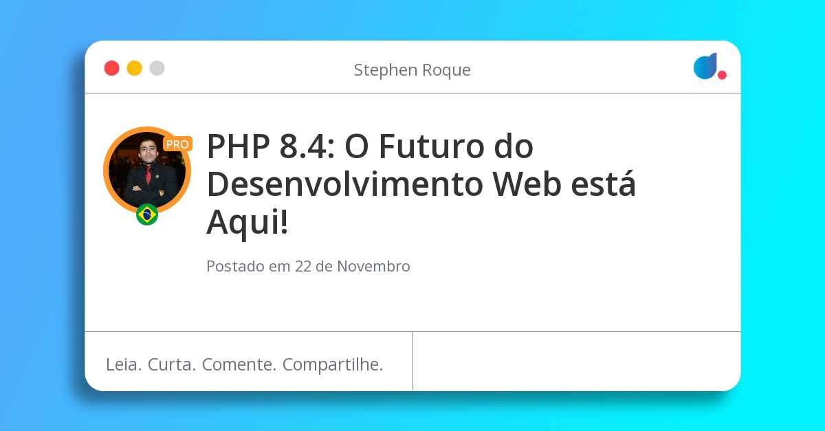 PHP 8.4: O Futuro do Desenvolvimento Web está Aqui!