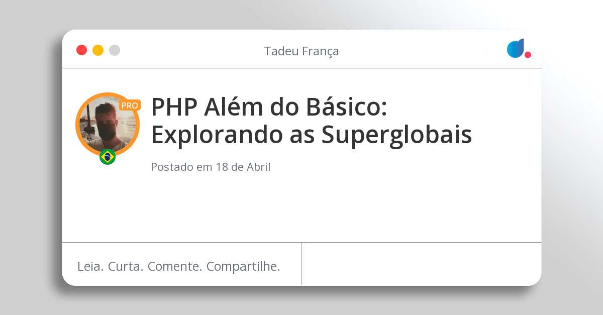 PHP Além do Básico: Explorando as Superglobais