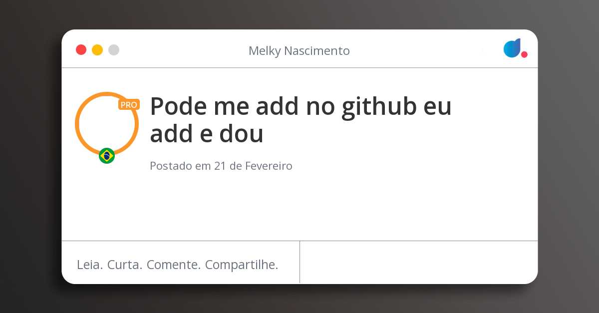 Pode me add no github eu add e dou