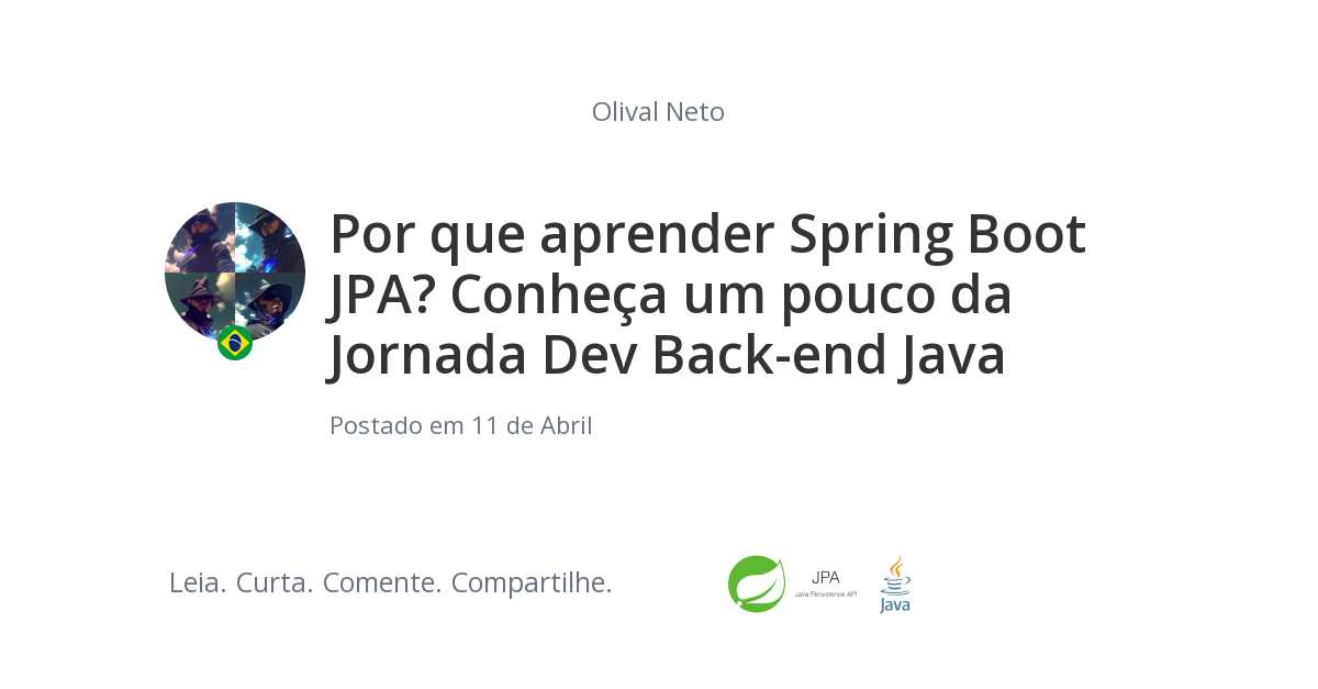 Por que aprender Spring Boot JPA? Conheça um pouco da Jornada Dev Back ...