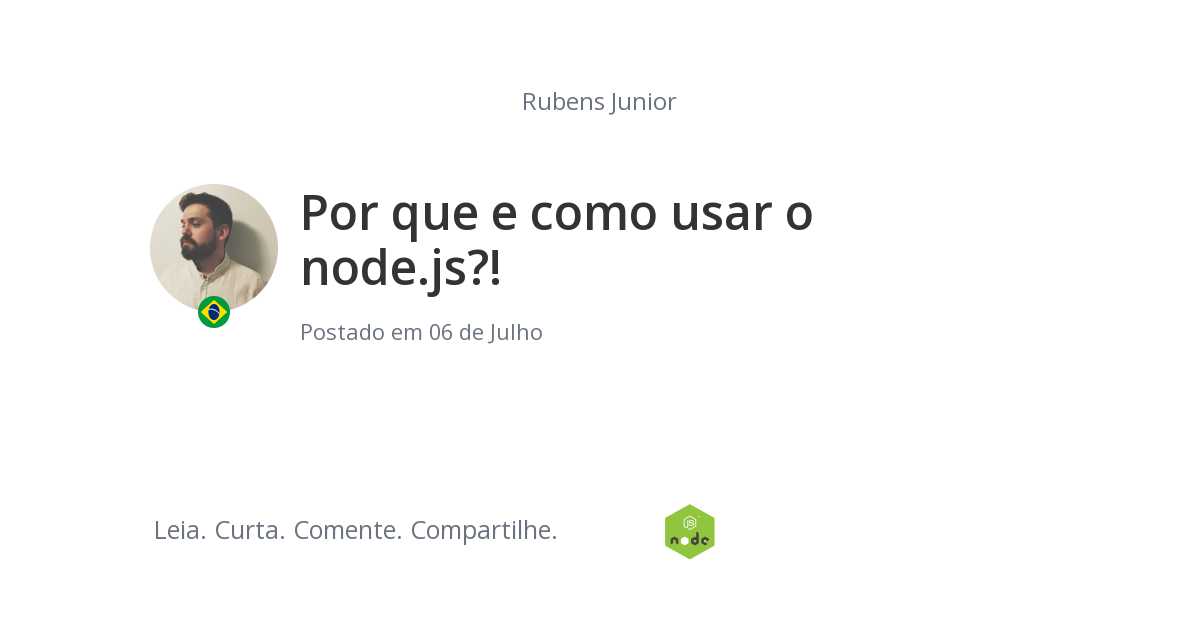 Por que e como usar o node.js?!