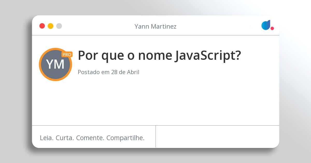 Por que o nome JavaScript?