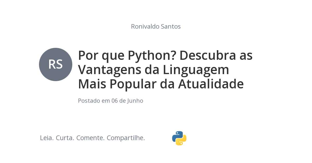 Por que Python? Descubra as Vantagens da Linguagem Mais Popular da ...