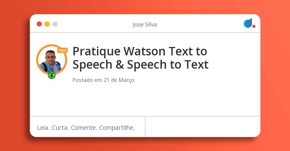 Pratique Watson Text to Speech & Speech to Text