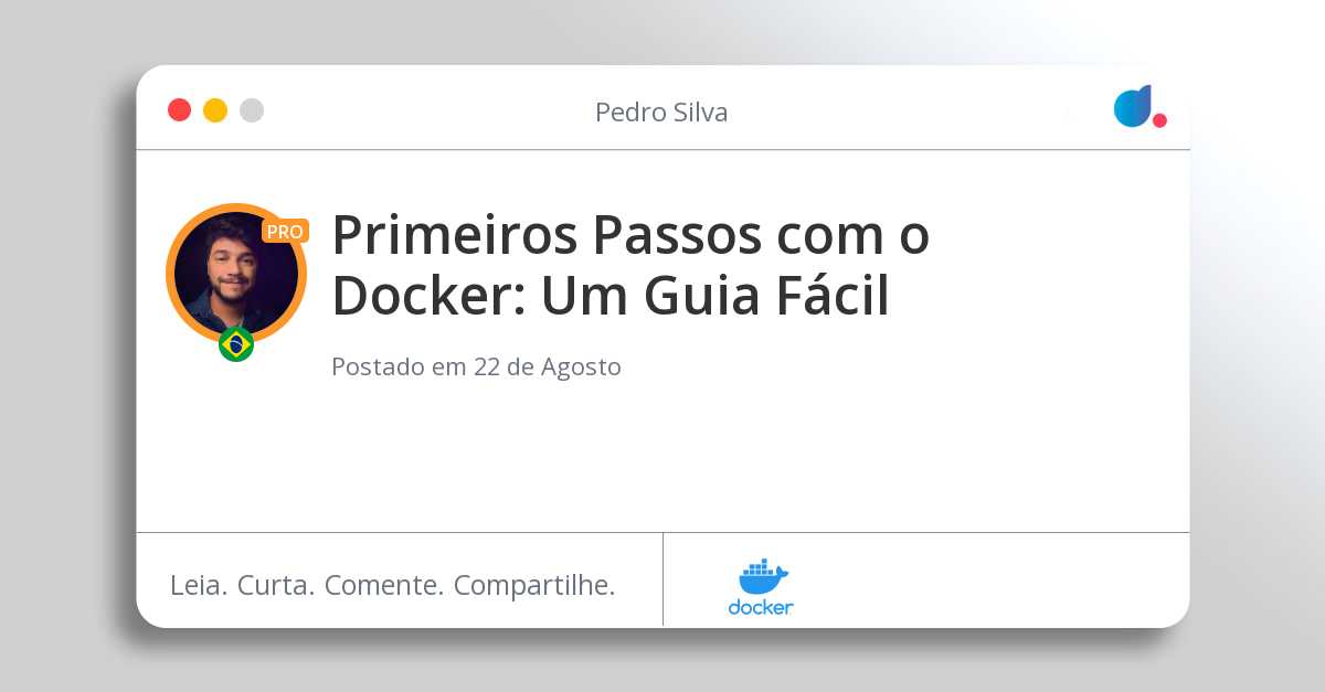 Primeiros Passos com o Docker: Um Guia Fácil