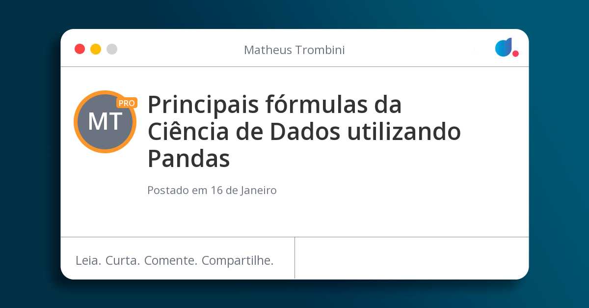 Principais fórmulas da Ciência de Dados utilizando Pandas