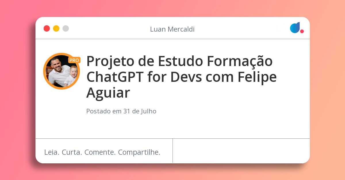 Projeto de Estudo Formação ChatGPT for Devs com Felipe Aguiar