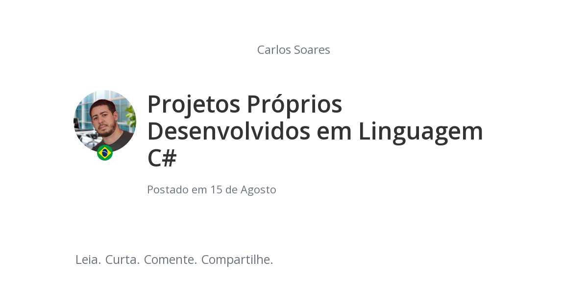 Projetos Próprios Desenvolvidos em Linguagem C#