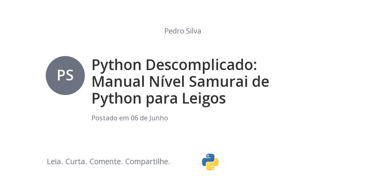 Python Descomplicado: Manual Nível Samurai de Python para Leigos