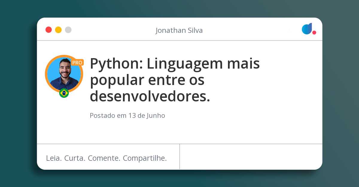 Python: Linguagem mais popular entre os desenvolvedores. | Jonathan Silva | Python | DIO