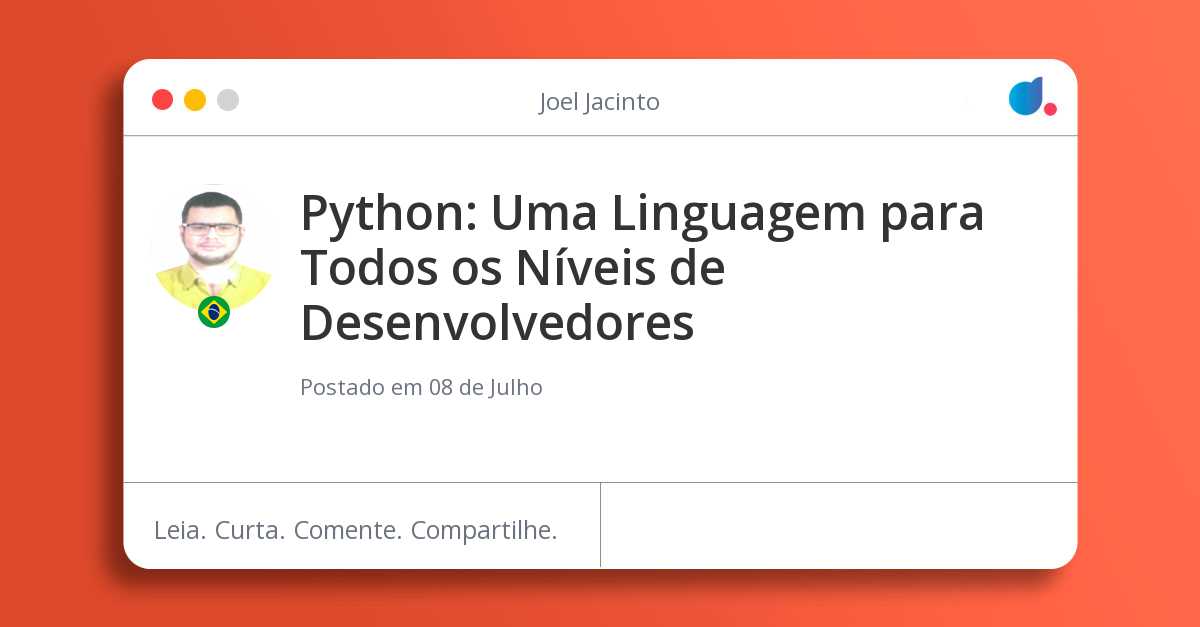 Python: Uma Linguagem para Todos os Níveis de Desenvolvedores | Joel Jacinto | Python | DIO