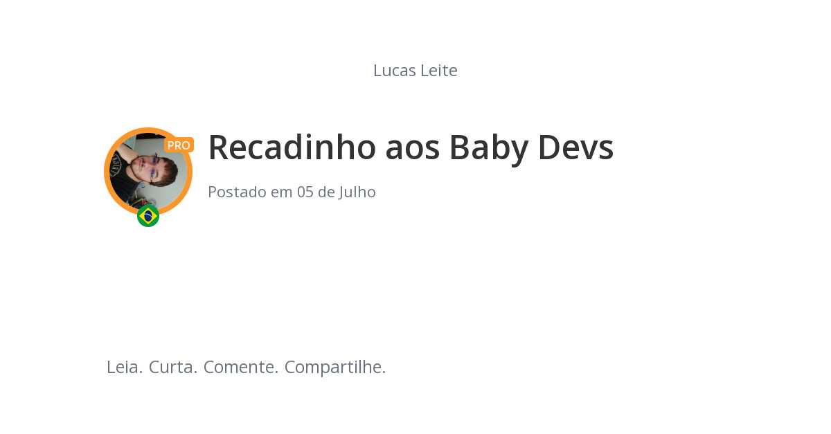 Recadinho aos Baby Devs