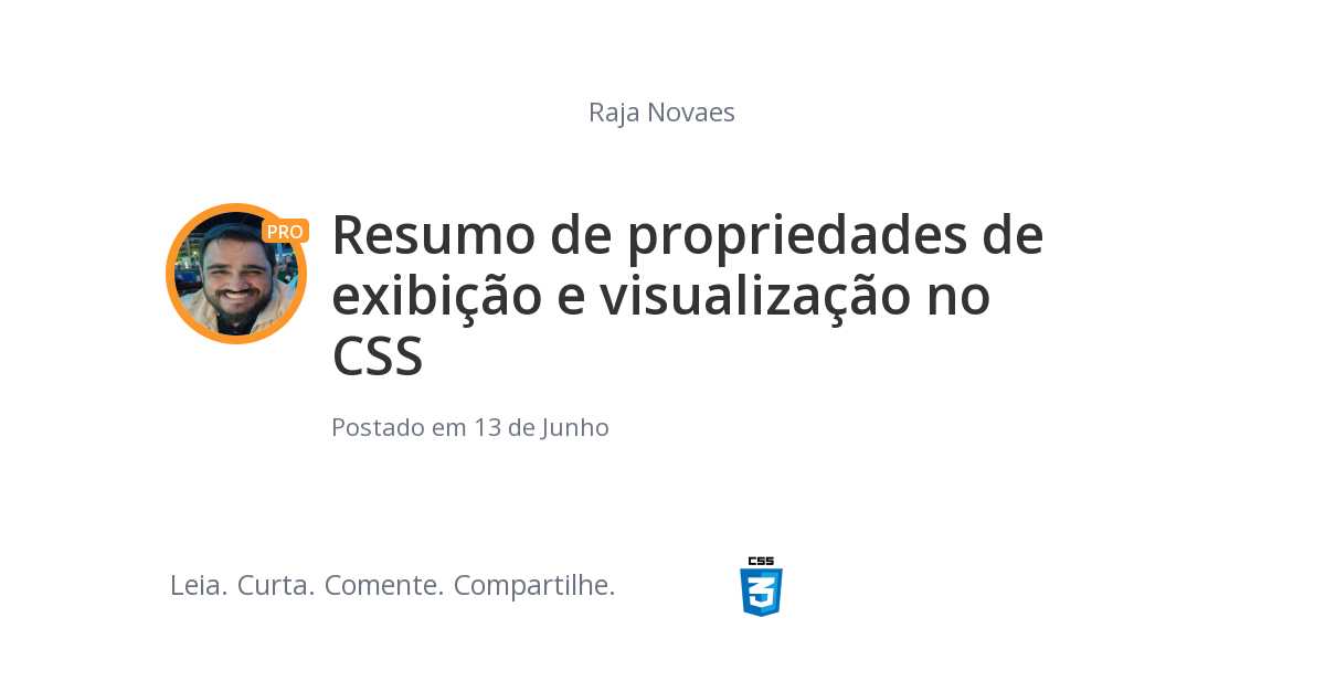 Resumo de propriedades de exibição e visualização no CSS