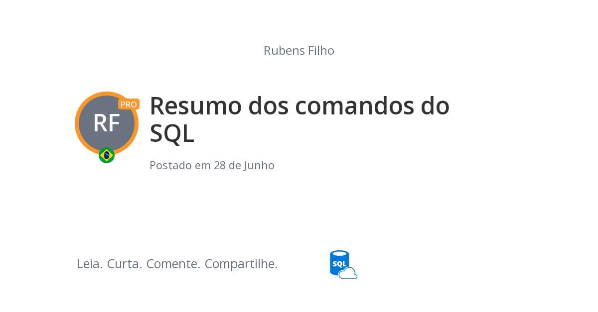 Resumo dos comandos do SQL Resumo dos comandos do SQL