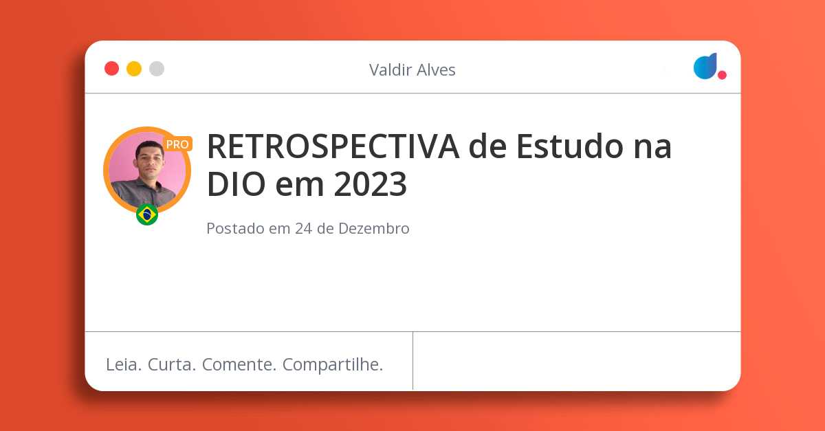 RETROSPECTIVA de Estudo na DIO em 2023 | Valdir Alves | .NET ...
